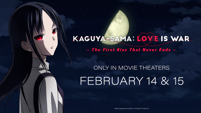 Kaguya-sama: Love Is War -The First Kiss That Never Ends- In Theaters This Valentine’s Day!